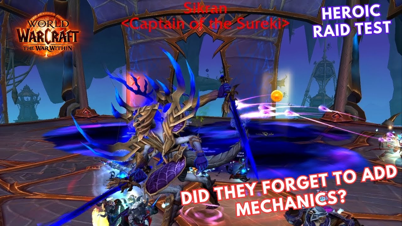 Sikran - a perplexing encounter| Heroic Beta Raid Test | WoW TWW Beta ...