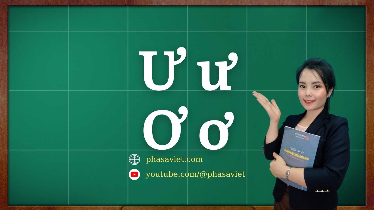 ວິທີຂຽນໂຕ Ư & Ơ ໃນພາສາຫວຽດ - ສອນດີເຂົ້າໃຈງ່າຍ - YouTube