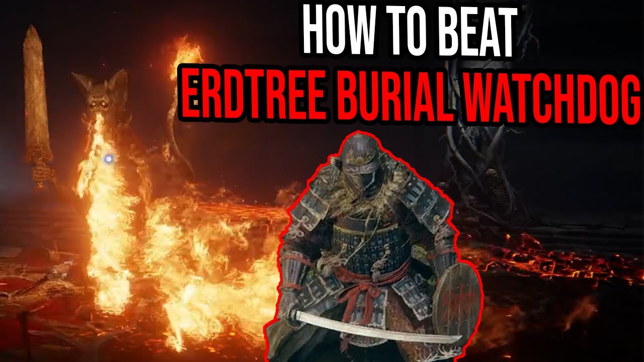 How to beat Erdtree Burial Watchdog (Elden Ring) - YouTube