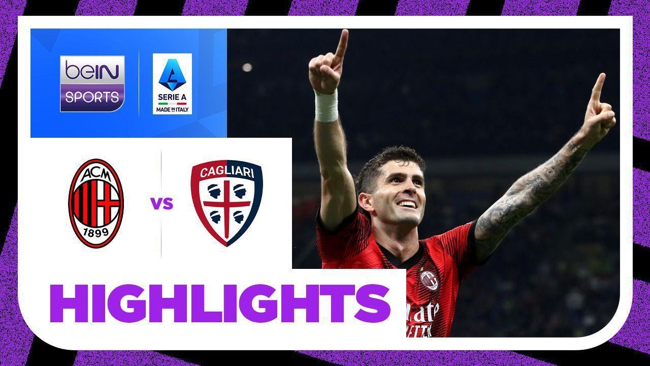 AC Milan 5-1 Cagliari | Serie A 23/24 Match Highlights - YouTube