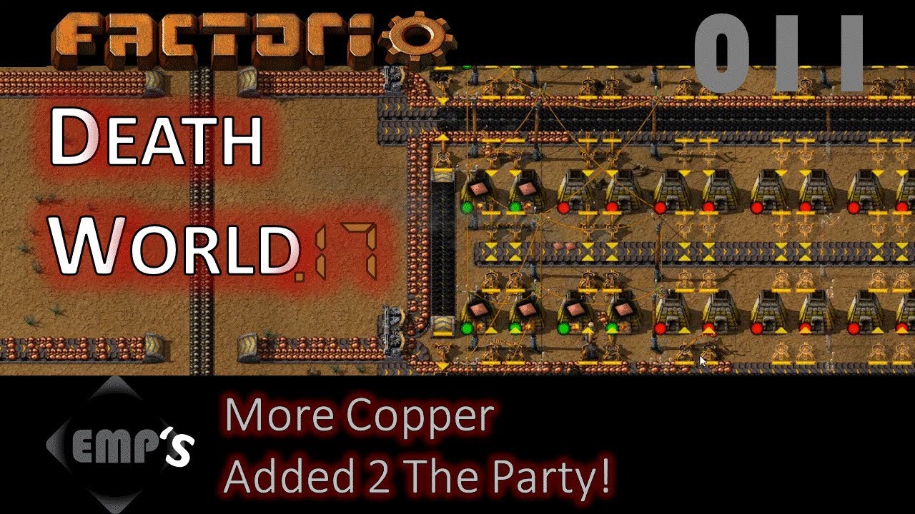 Factorio Death World.17 | More Copper Added 2 The Party! | Episode 11 ...