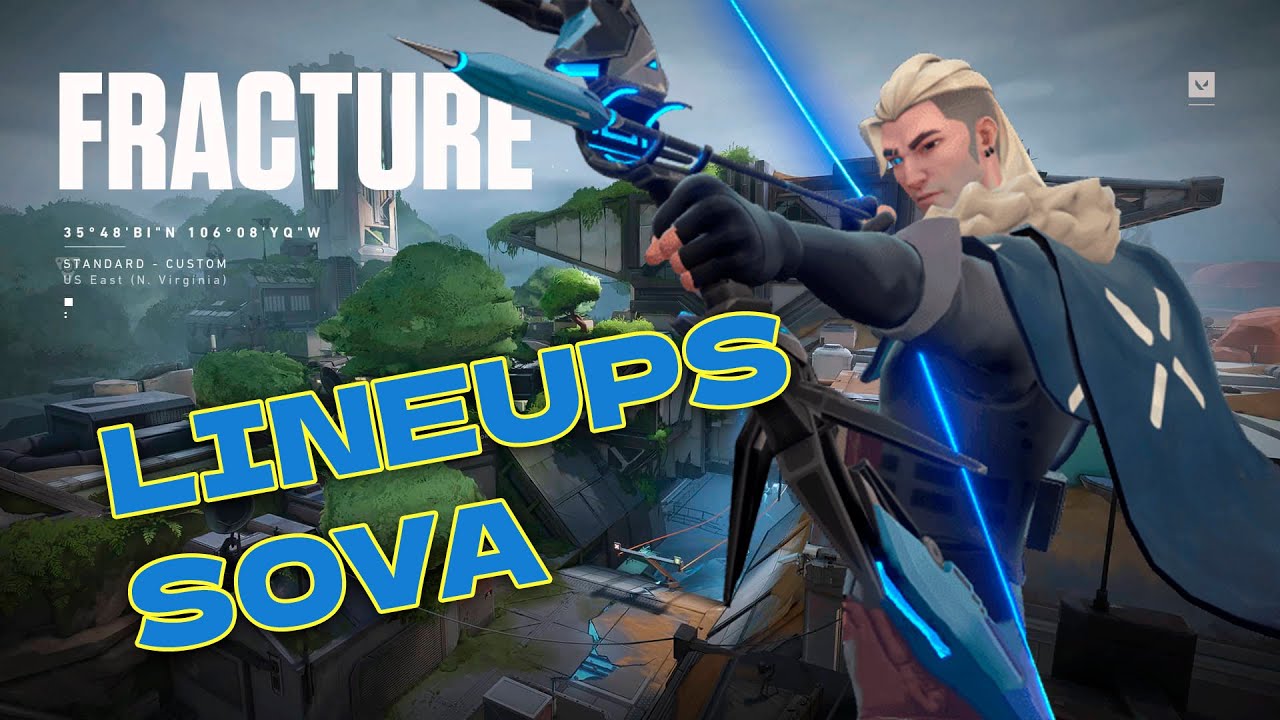 Mis lineups de Sova en Fracture - Valorant - YouTube