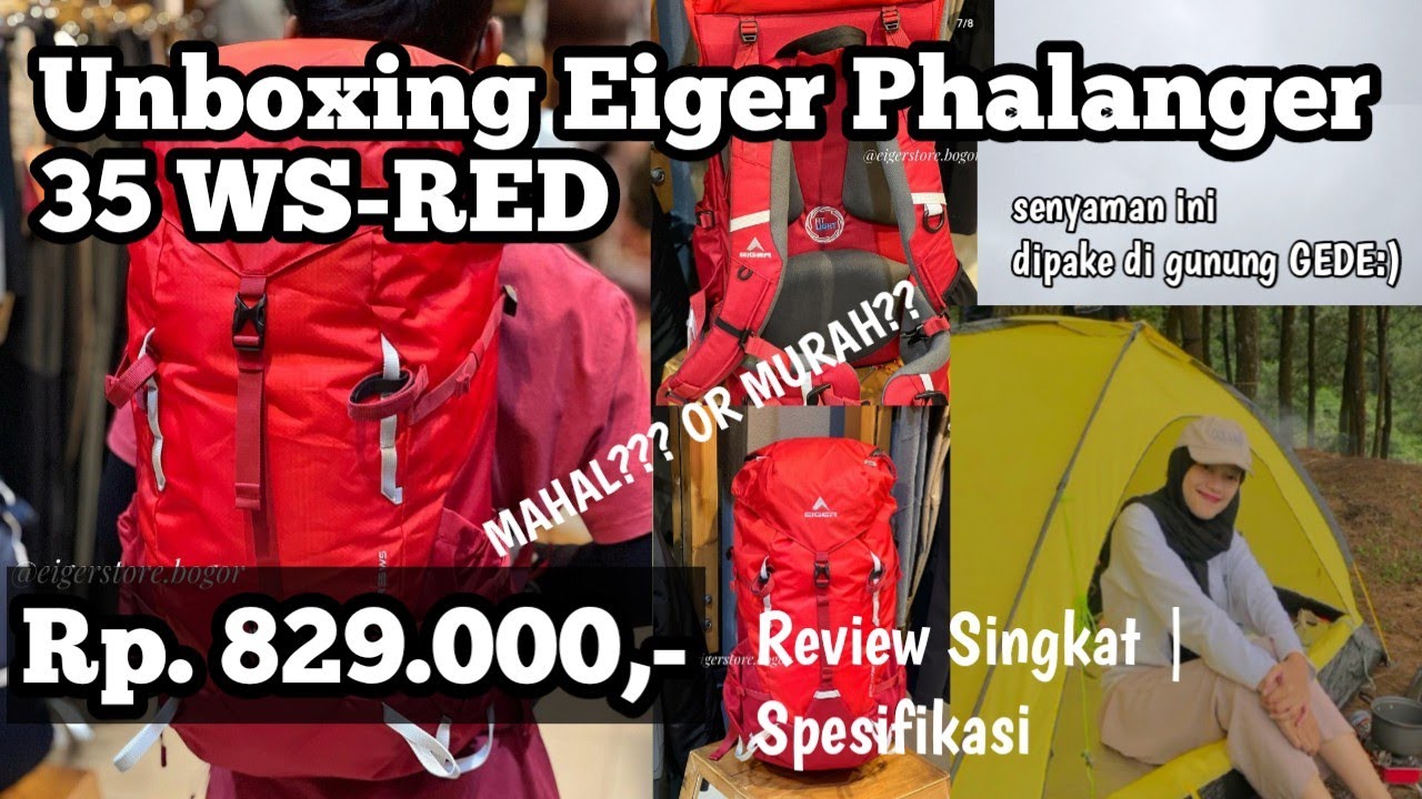 UNBOXING CARRIER EIGER PHALANGER 35 WS RED | REVIEW SINGKAT - YouTube