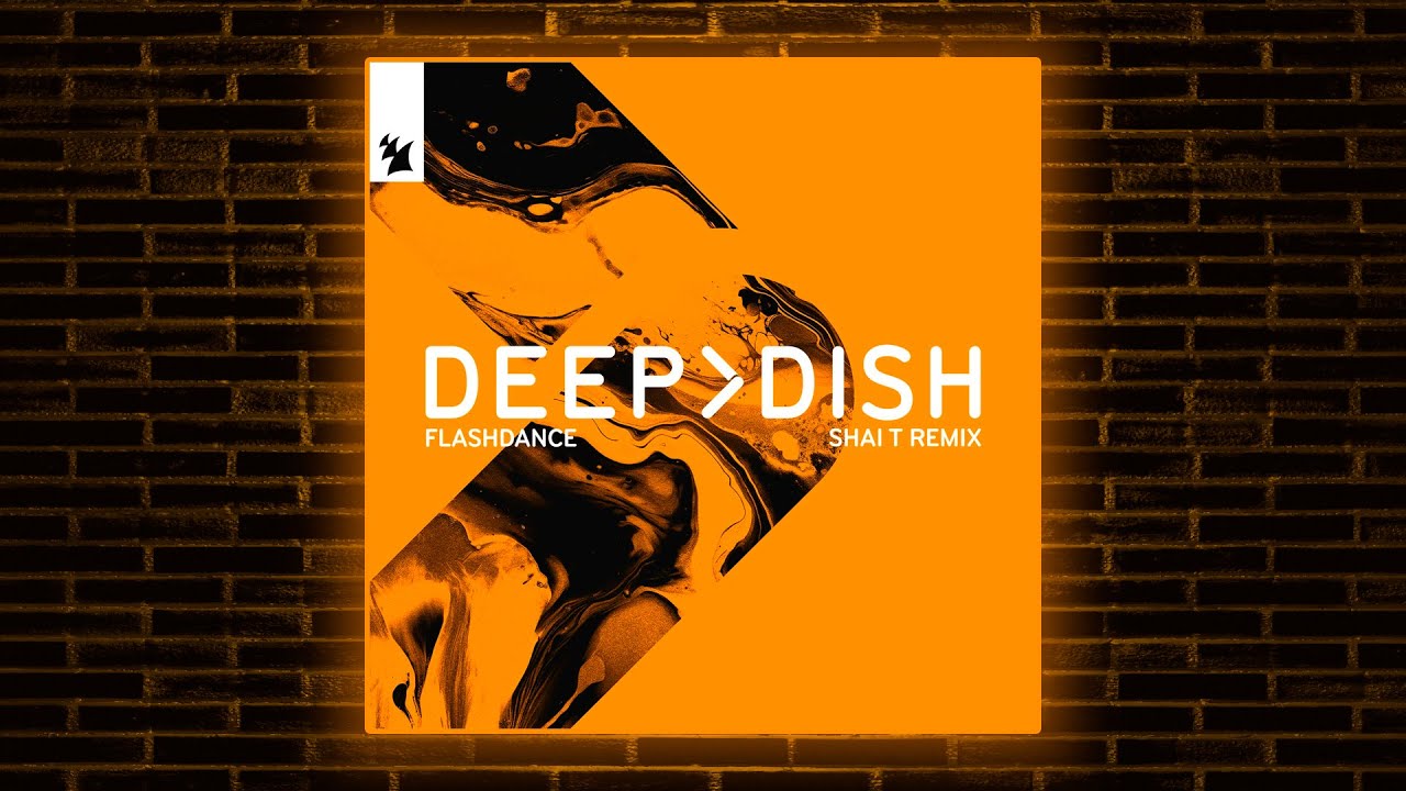 Deep Dish - Flashdance (Shai T Remix) - YouTube