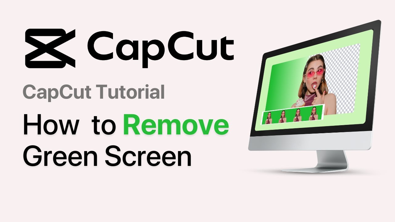How to Remove Green Screen in CapCut PC (2025) | Remove Green Screen ...