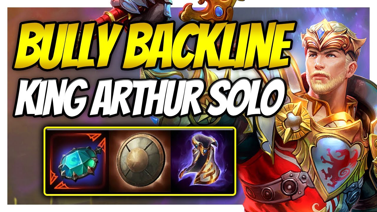 BECOME BACKLINE BULLY WITH THIS KING ARTHUR BUILD! - Smite King Arthur ...