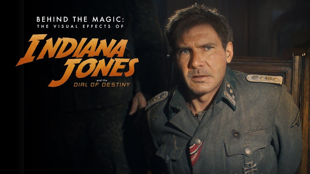 Behind the Magic | The Visual Effects of Indiana Jones and the Dial of ...