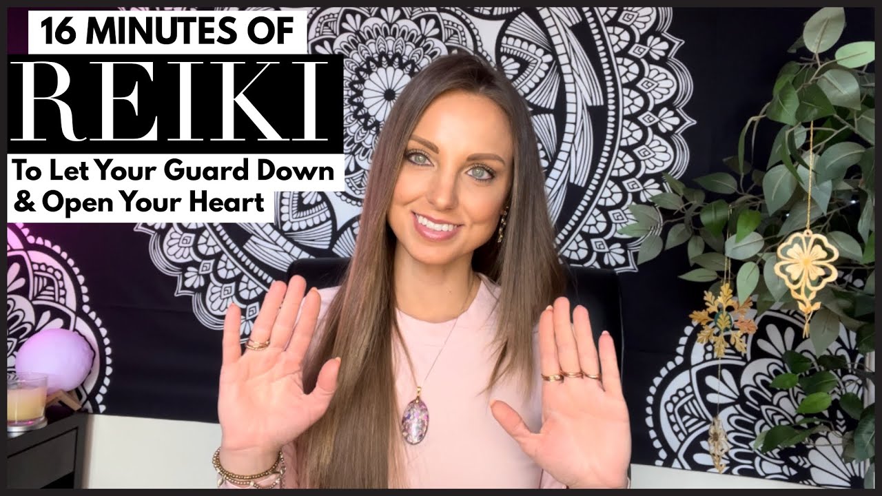 Reiki For Vulnerability (Let Your Guard Down & Open Your Heart) - YouTube