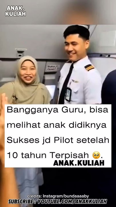 BANGGANYA GURU, BISA LIHAT MURIDNYA JADI PILOT!? #anakkuliah #wisuda #reels #viral #pilot # ...