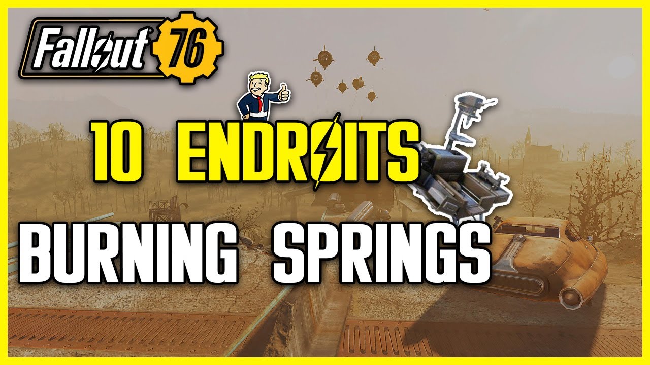 Fallout 76 - 10 LIEUX POUR CONSTRUIRE VOTRE CAMP DANS BURNING SPRINGS ...