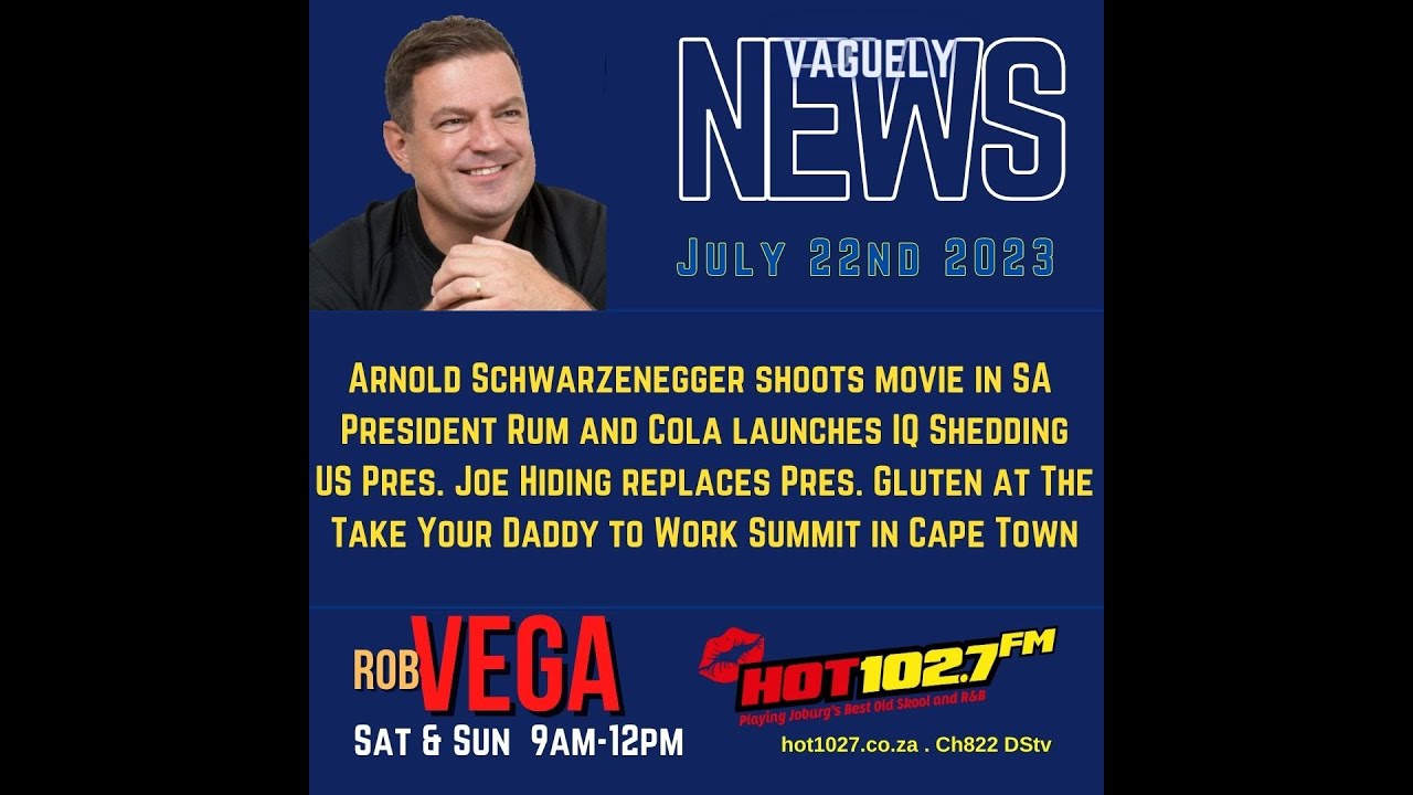 The Rob Vega Show Vaguely News July 22nd 2023 - YouTube