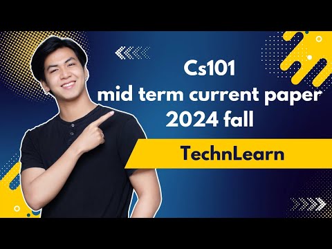 Cs101 midterm current paper fall 2024 | Cs101 mid term preparation # ...