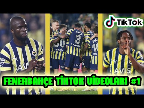 FENERBAHÇE TİKTOK VİDEOLARI #1 (EN YENİ EDİTLER)