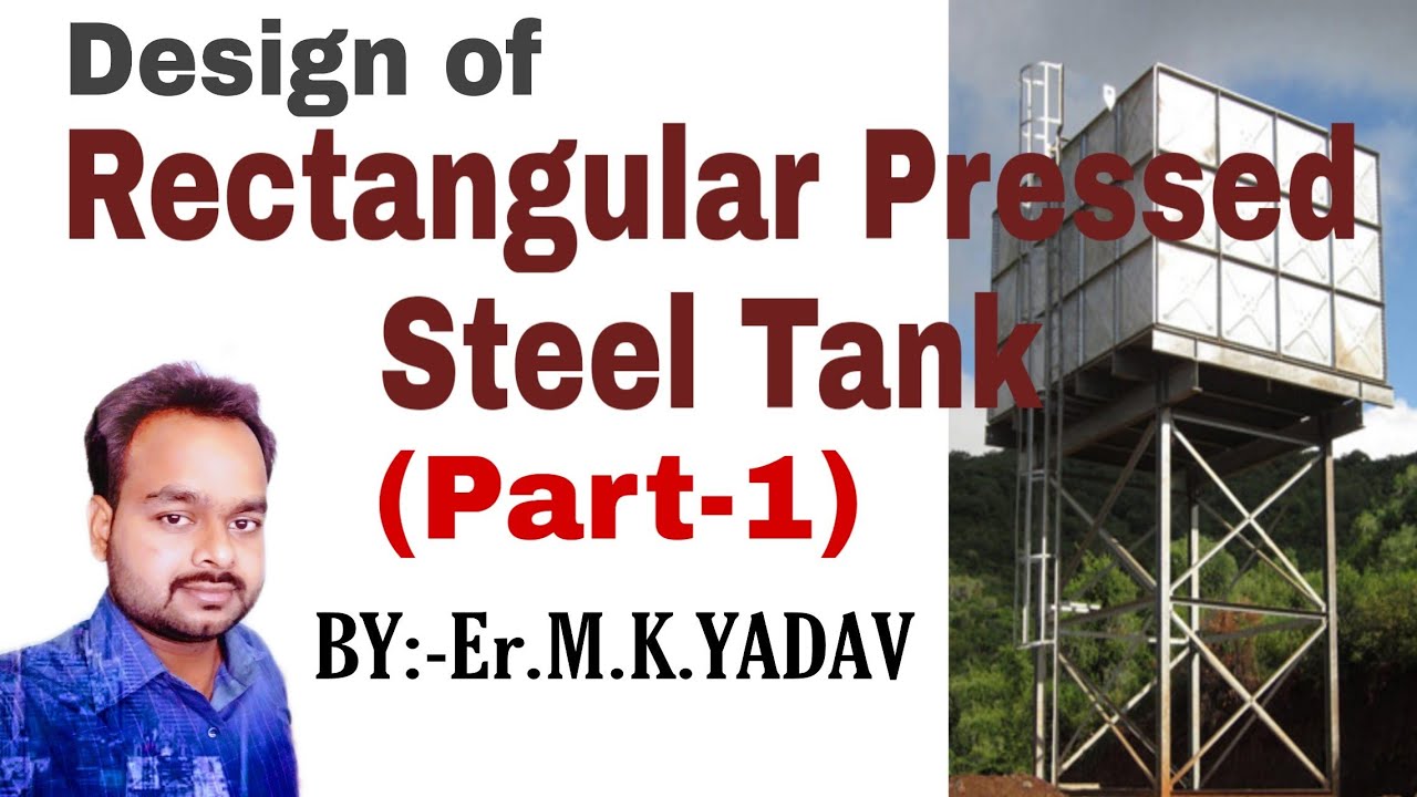 Design of Rectangular pressed steel tank - YouTube