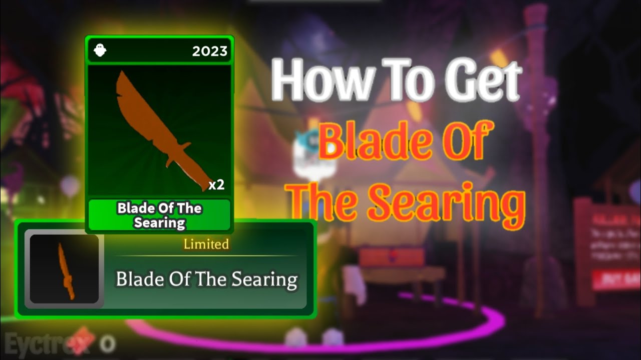 HOW TO GET THE BLADE OF SEARING IN SURVIVE THE KILLER | ROBLOX - YouTube