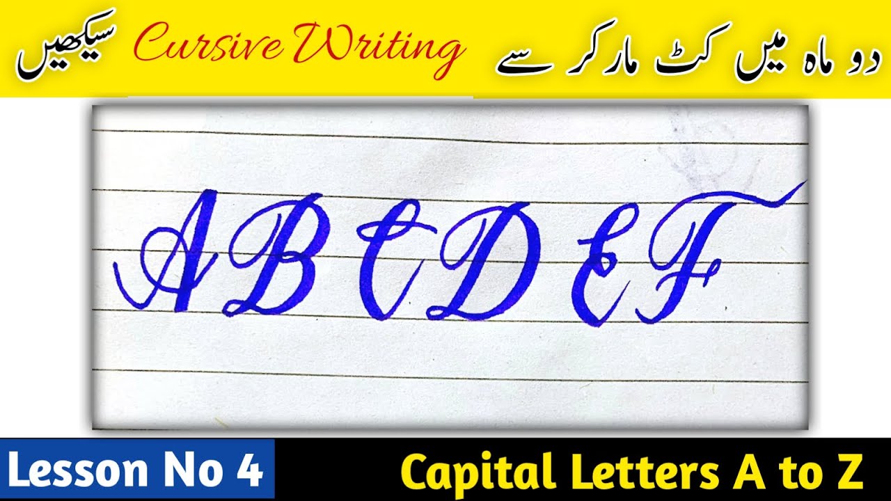 Cursive Writing With Cut Marker For Begginers | Lesson 4 | Capital ...