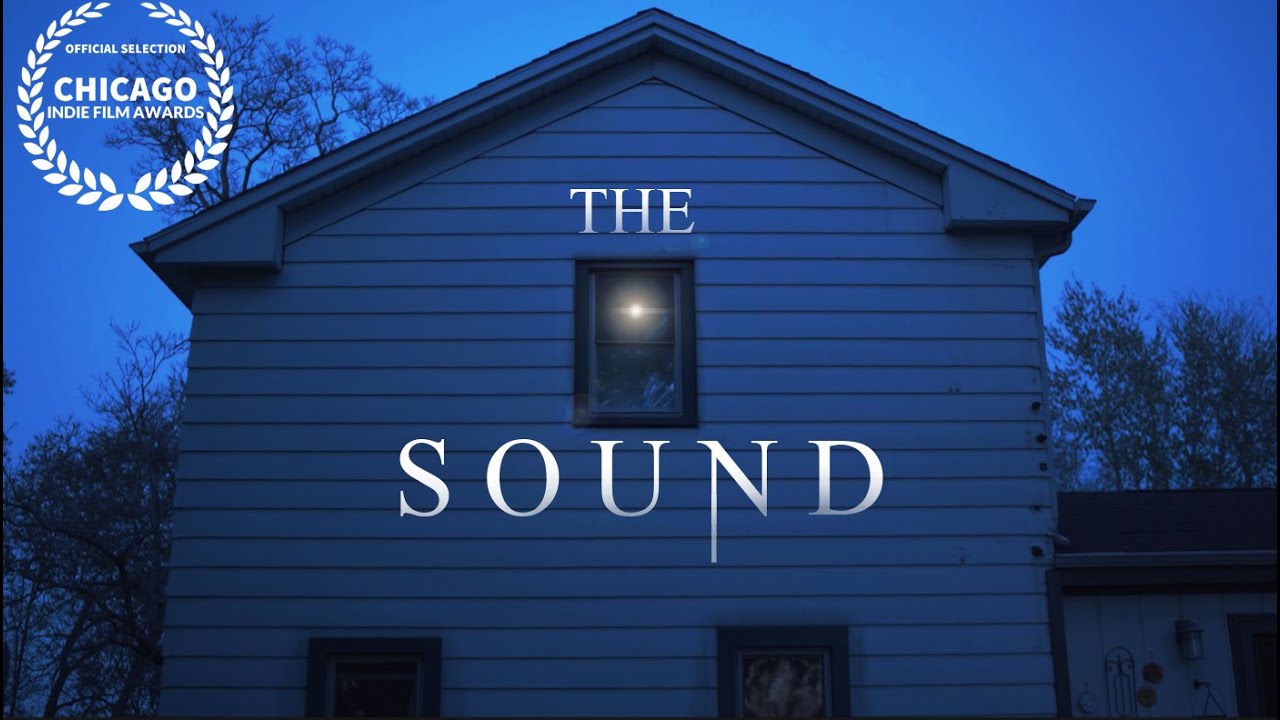 The Sound Short Psychological Horror Film Youtube