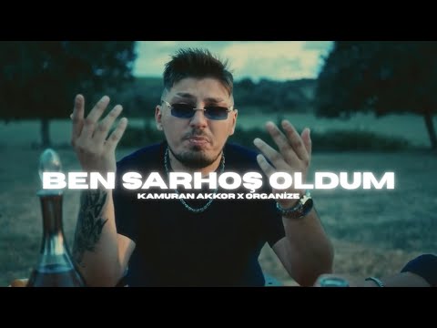 Kamuran Akkor x Organize - BEN SARHOŞ OLDUM 2.0 (mixed by. beromix)