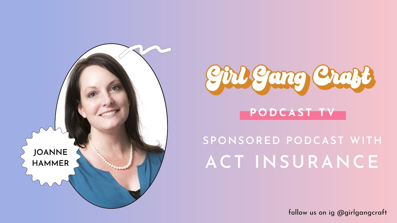 SPONSORED PODCAST with ACT Insurance - JoAnne Hammer - YouTube