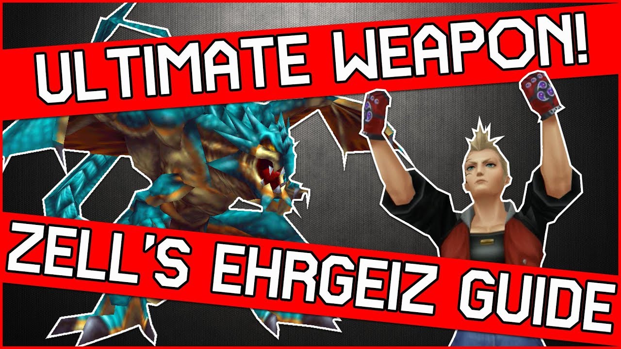 How to get Zell's Ultimate Weapon Ehrgeiz in Final Fantasy 8 Remastered ...