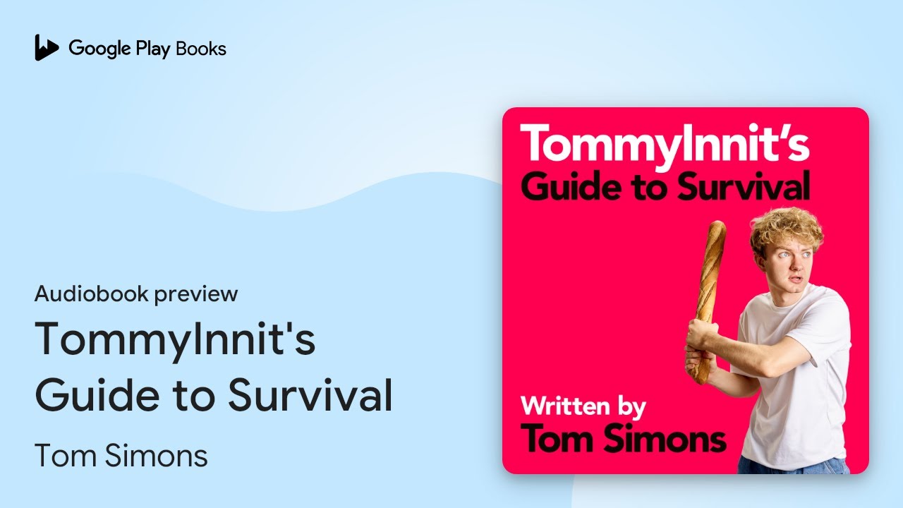 TommyInnit's Guide to Survival by Tom Simons · Audiobook preview - YouTube