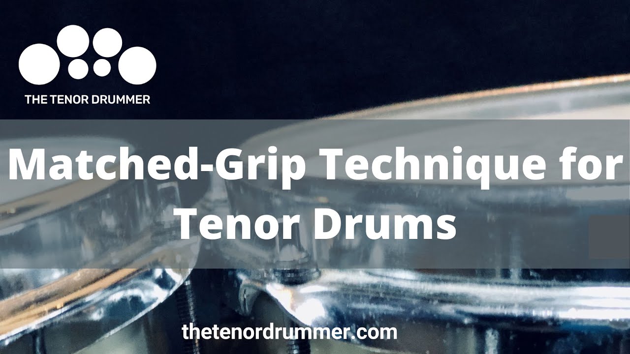 Basic Matched-Grip Technique for Tenor Drums - YouTube