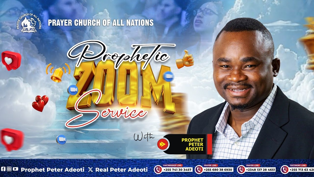 PROPHETIC ZOOM MEETING WITH PROPHET PETER ADEOTI - YouTube