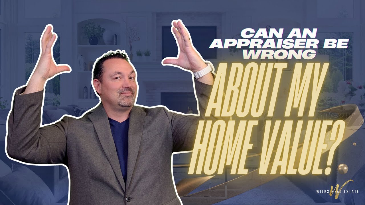 Can an APPRAISER be wrong about my home value? - YouTube
