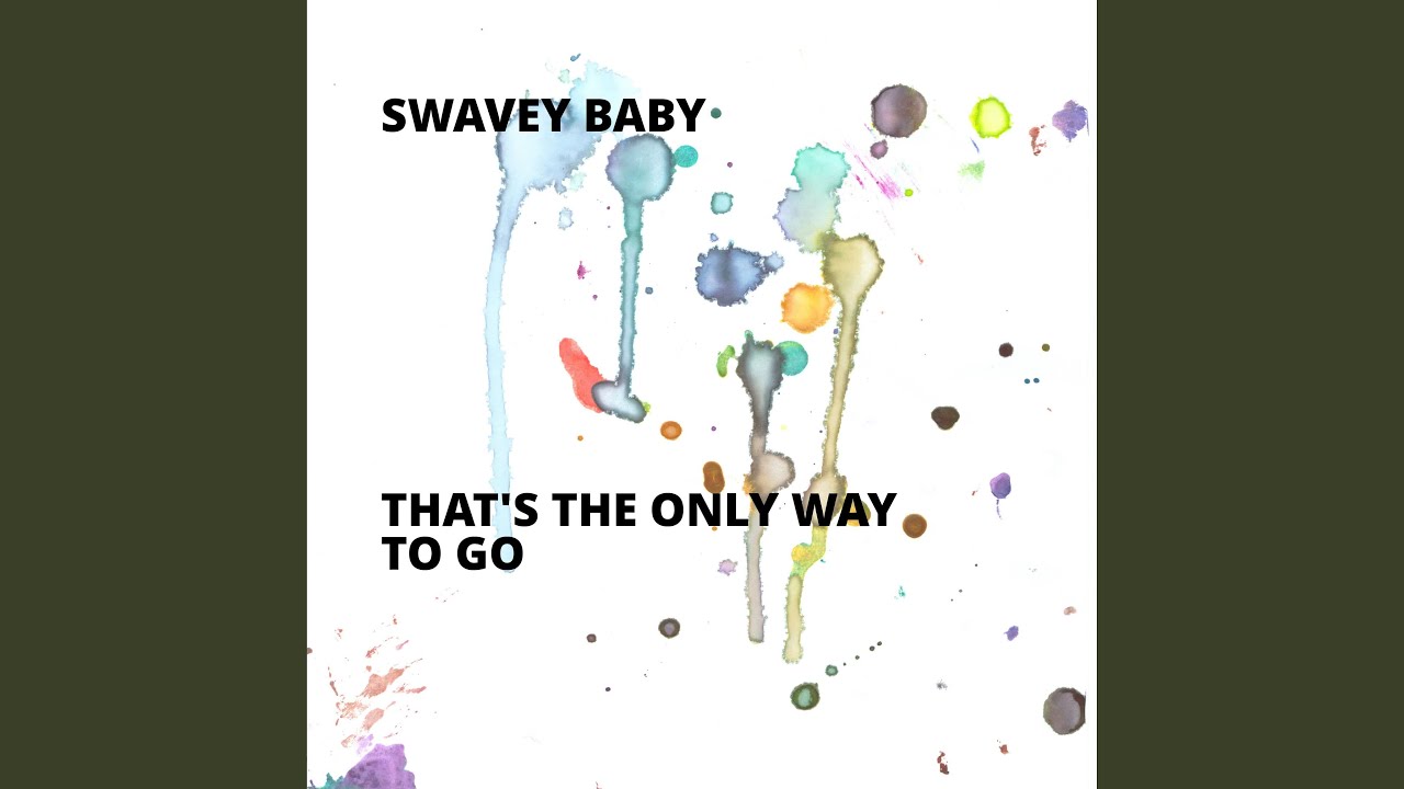 That's the Only Way to Go - YouTube