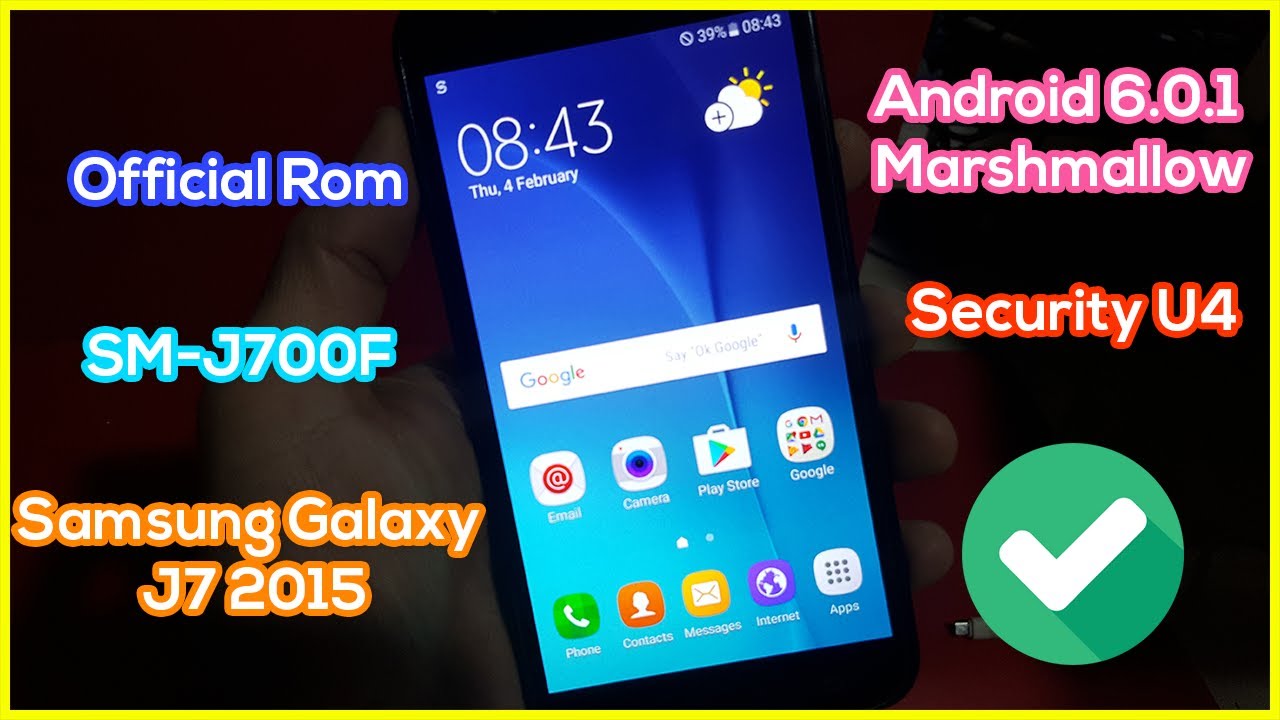 Official Firmware Samsung Galaxy J7 2015 SM-J700F - Security U4 Android ...