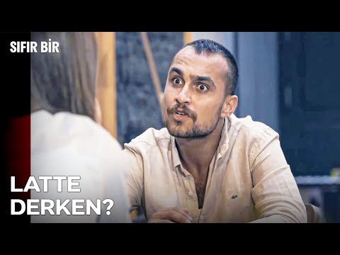 Savaş, Latte ve Aşkla Tanışıyor - Sıfır Bir