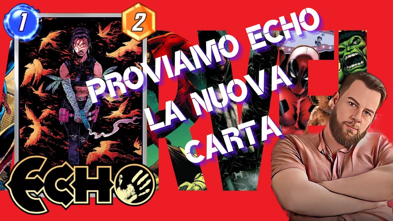 Echo! Nuova carta Marvel Snap! - YouTube