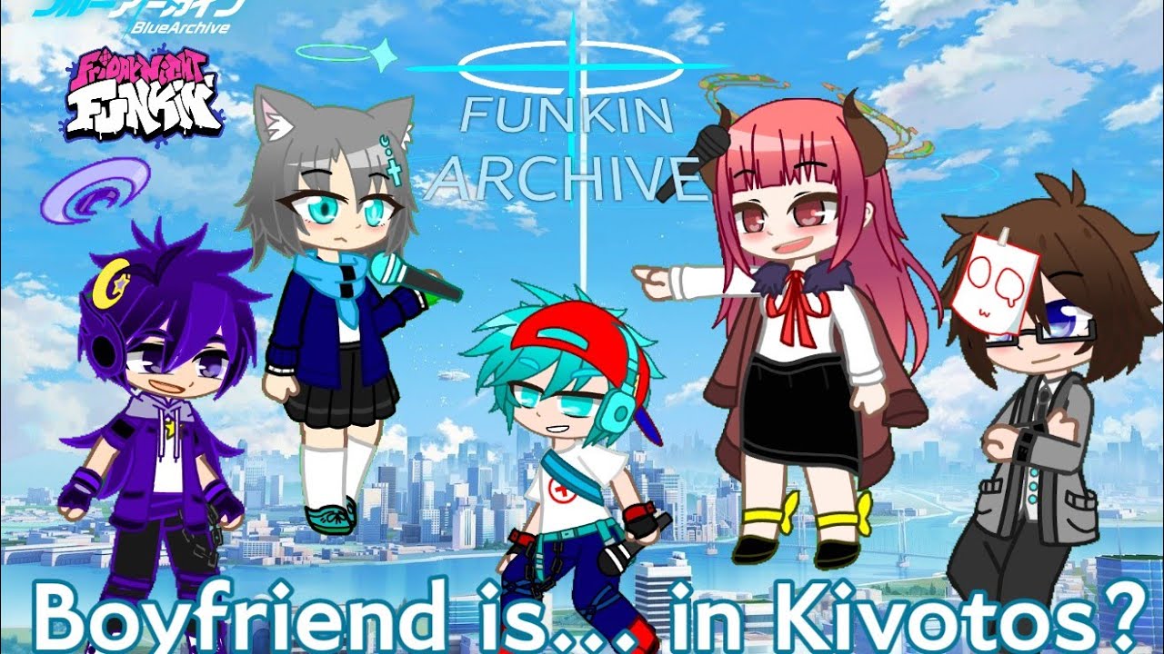 [FNF×Blue Archive] Boyfriends is... in kivotos? How? - YouTube