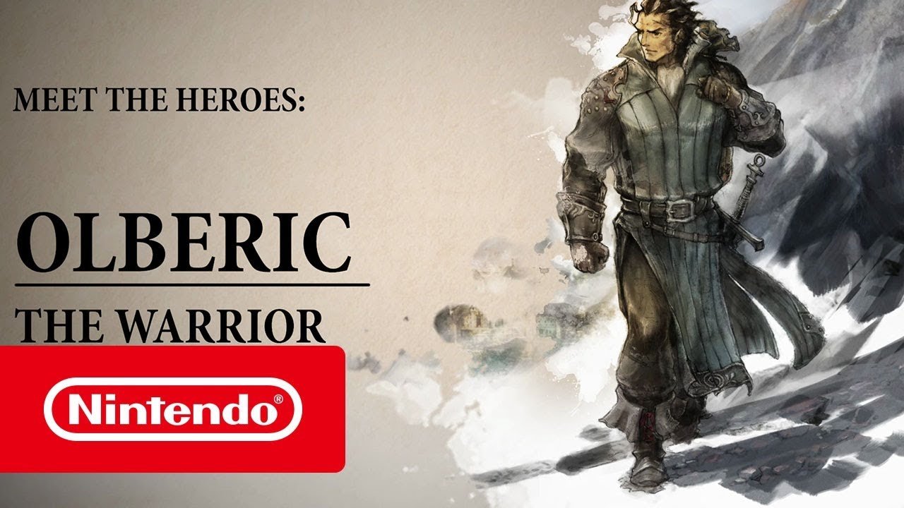 OCTOPATH TRAVELER - Olberic the Warrior (Nintendo Switch) - YouTube