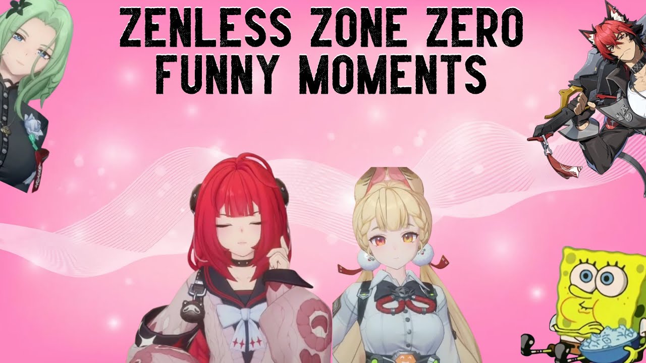 DEM GIRLS SHARING EMOTIONAL BACKSTORIES (Zenless Zone Zero Funny Moments) - YouTube