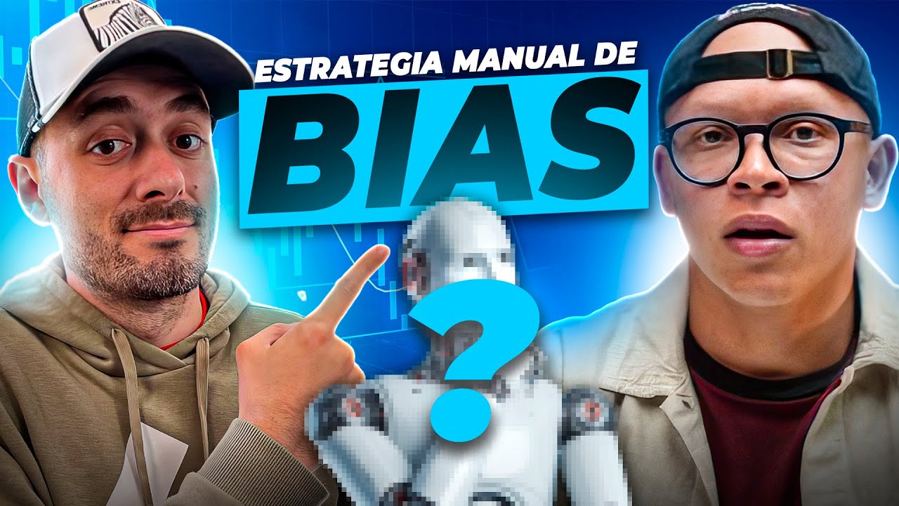 Explicación de la Estrategia Manual de BIAS. ¿Creo el Robot? - YouTube