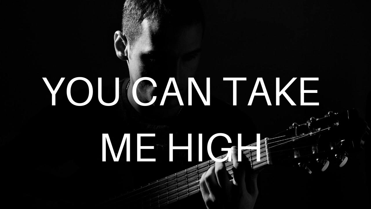 You Can Take Me High - Candelion - YouTube
