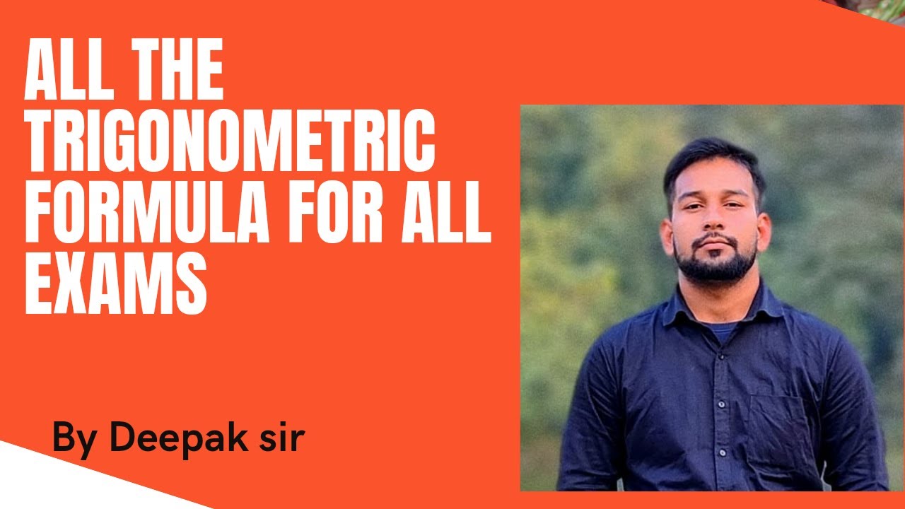 all the important formulas of trigonometry| mathematics| for all ...