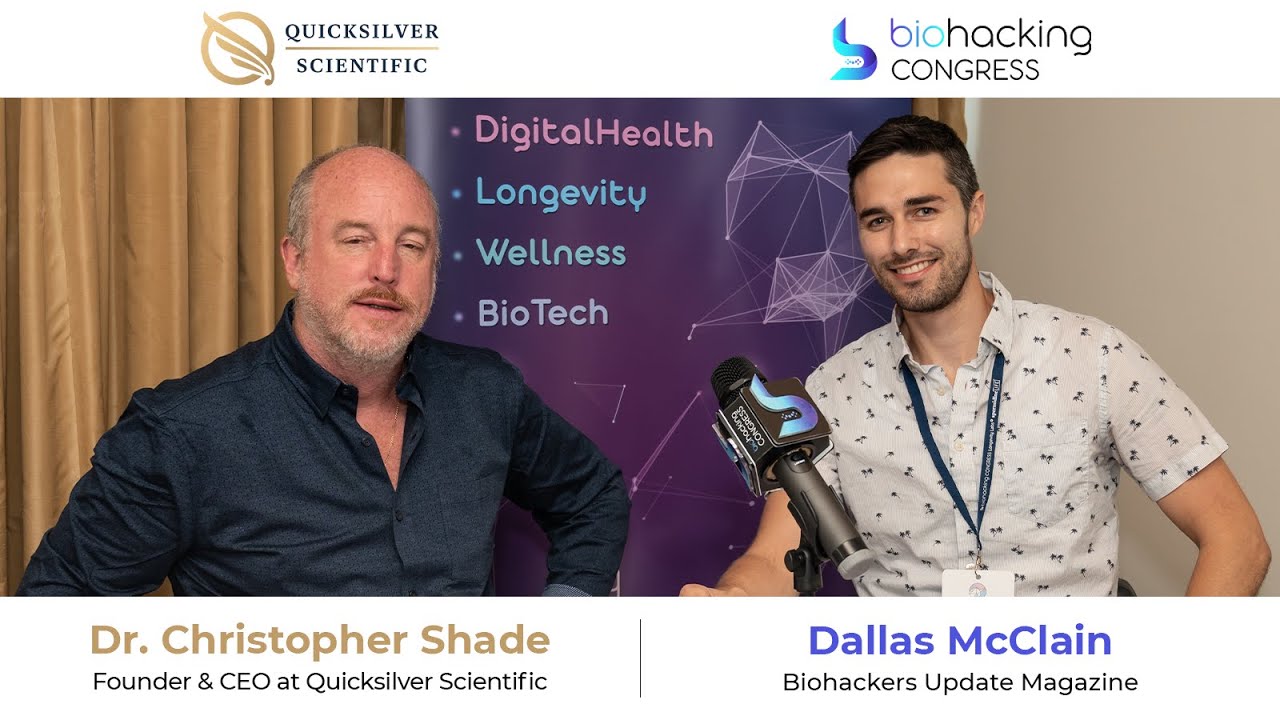 Interview Dr. Christopher Shade, Quicksilver Scientific for Dallas ...