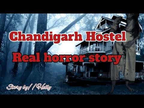 Chandigarh Hostel//Real horror story//Manipuri horor story//Asengba wari