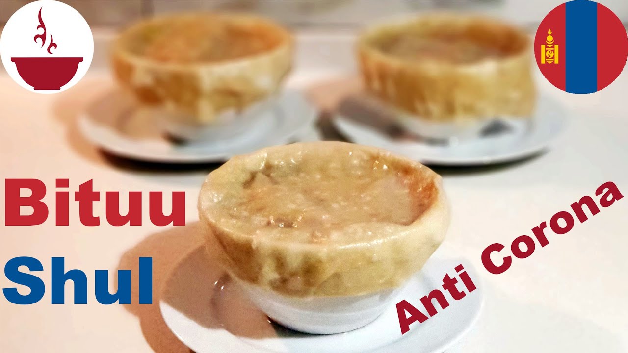 Mongolian Bituu Shul. Boost your immunity with this Anti-Corona soup ...