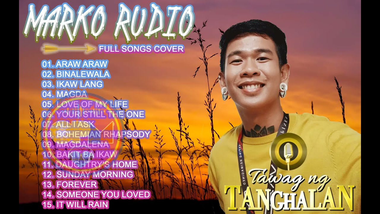 Marko Rudio Tawag Ng Tanghalan FULL PLAYLIST 2022 (Araw Araw ...