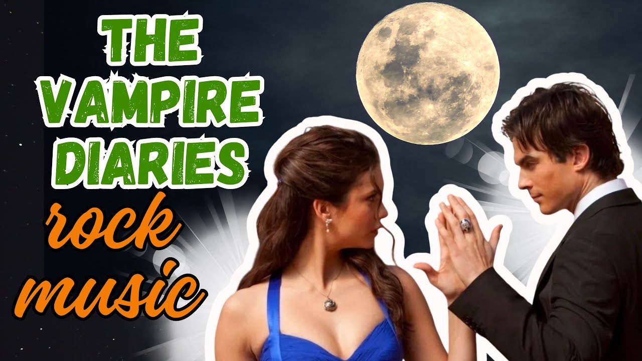 Best music (THE VAMPIRE DIARIES) - YouTube