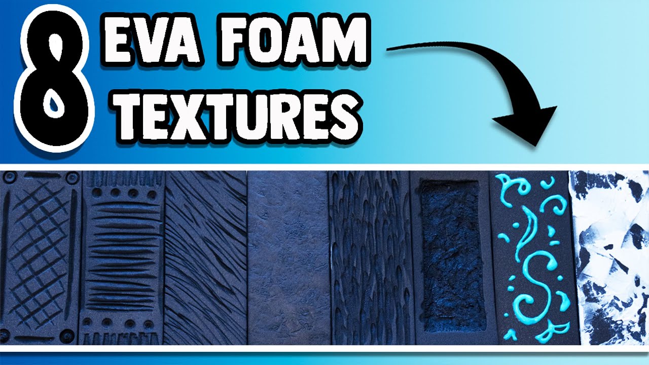 8 Easy EVA Foam Textures for Beginner Cosplayers - YouTube