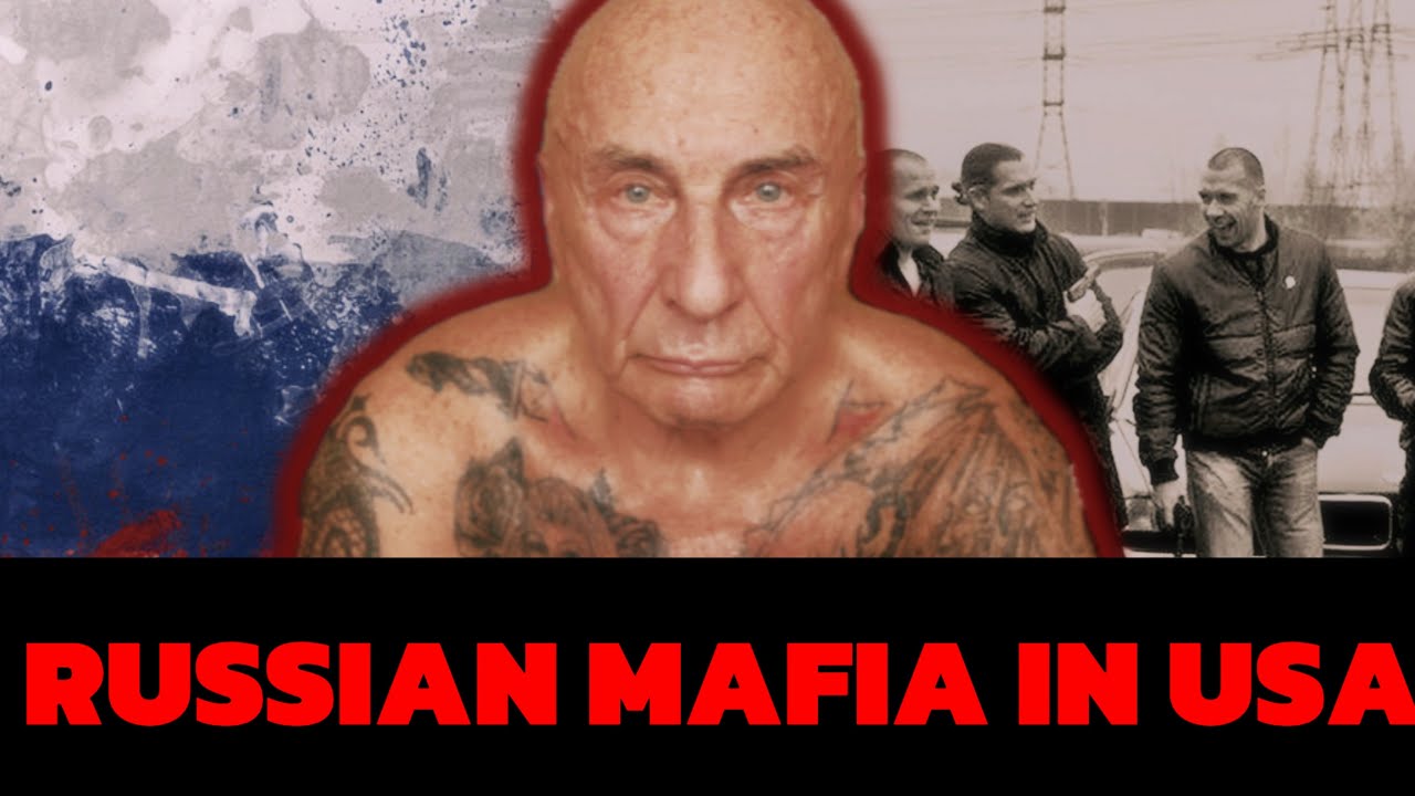 The Bratva: How Russian Most Dangerous Gangsters Took The USA? Part 2 ...