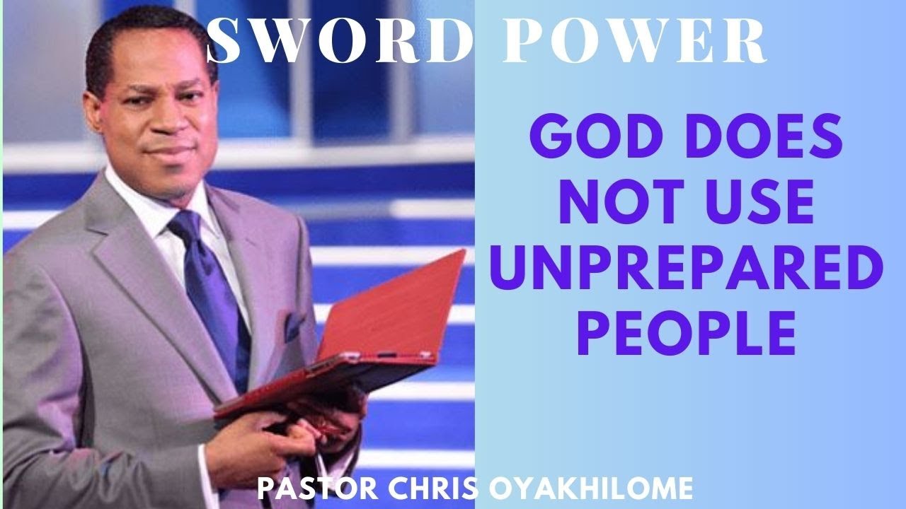 GOD DOES NOT USE UNPREPARED AND UNTRAINED PEOPLE: Pastor Chris - YouTube
