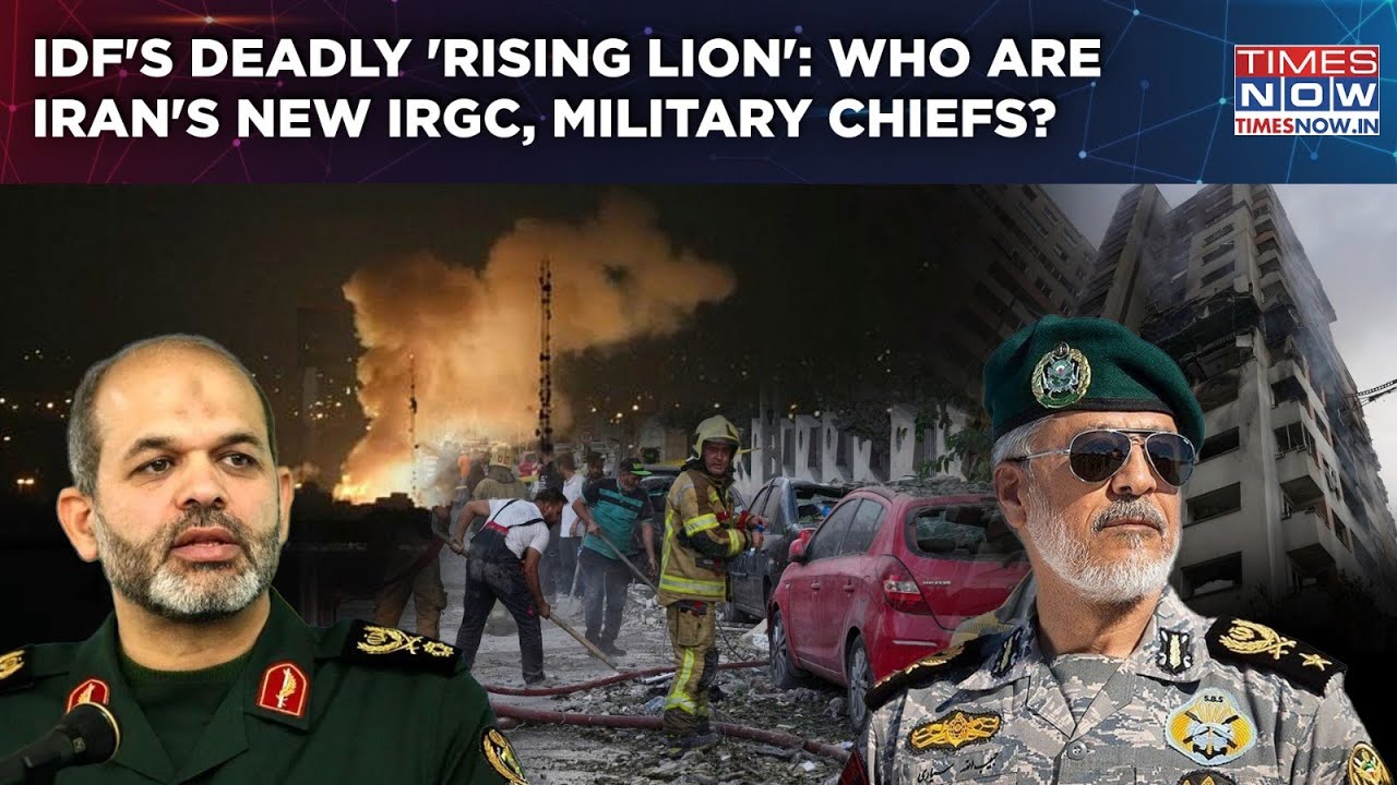 As IDF's 'Rising Lion' Mauls Iran, Who Are Khamenei's New Acting IRGC ...