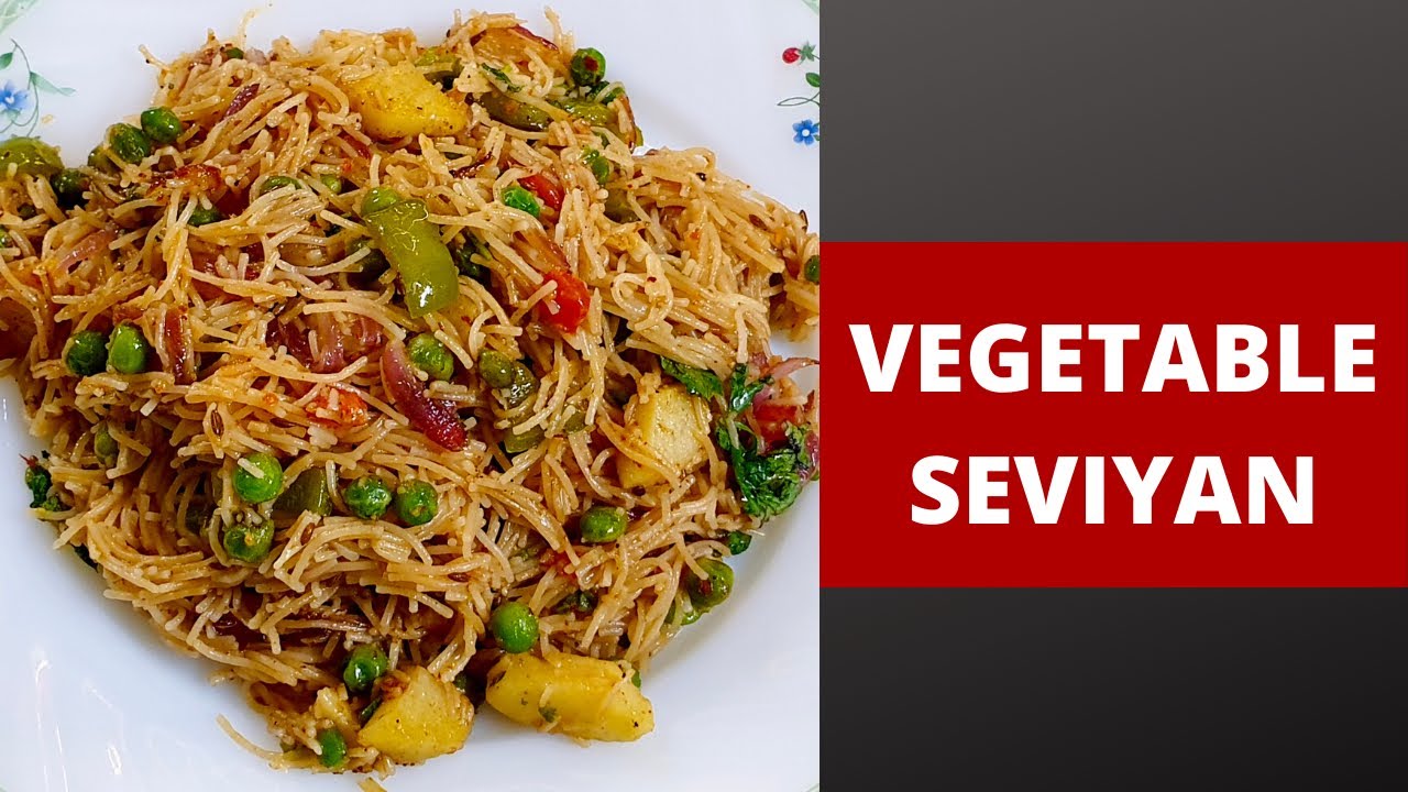 Vegetable Seviyan - YouTube