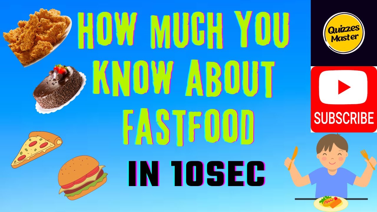 How much you know about fast-food | Fast-food quiz | IQ Test | Check ...