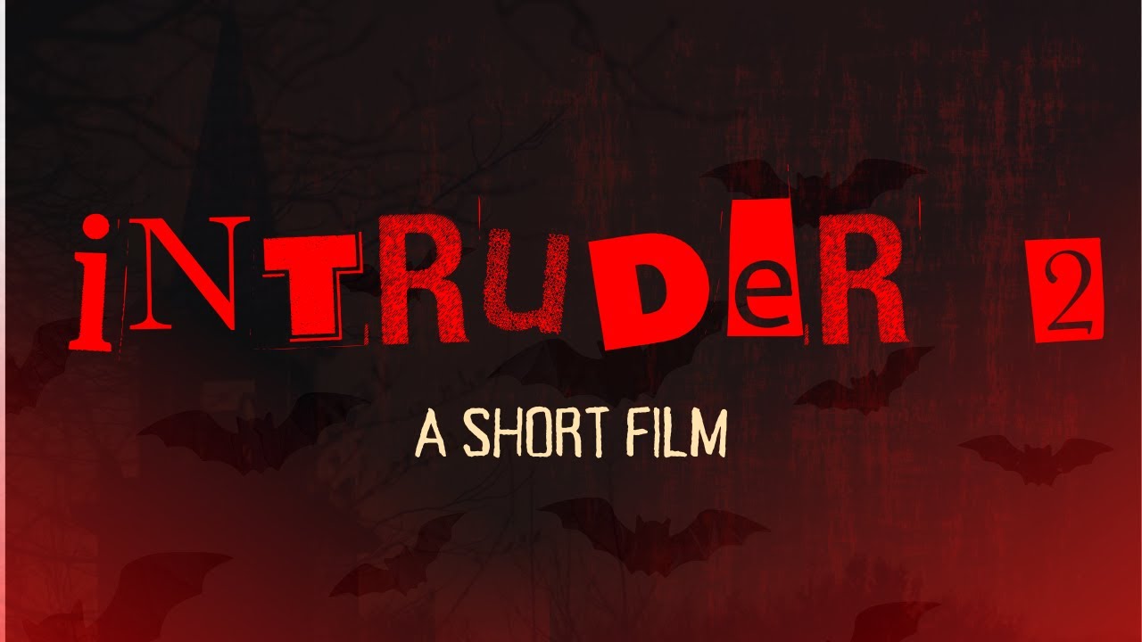 Intruder 2 Short Film (Halloween) - YouTube